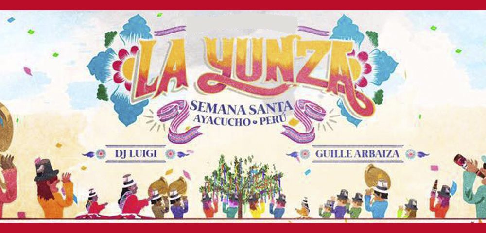 "La Yunza" en Ayacucho un evento para no perderse en Semana Santa ...