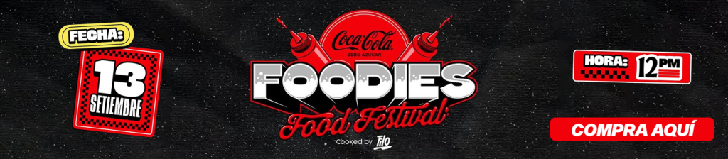 Foodies Food Festival: Música, sabores y diversión en la Costa Verde ...